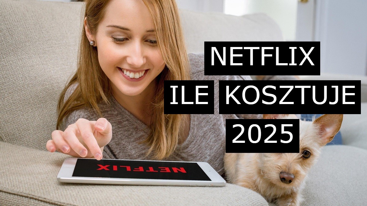 Ile kosztuje Netflix w 2026 roku? Cena, promocje i plany