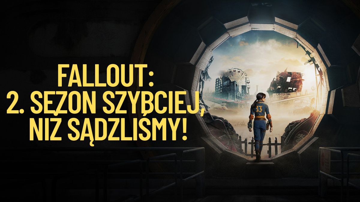 Serial Fallout oficjalnie z 3. sezonem. Premiera 2. części znacznie ...