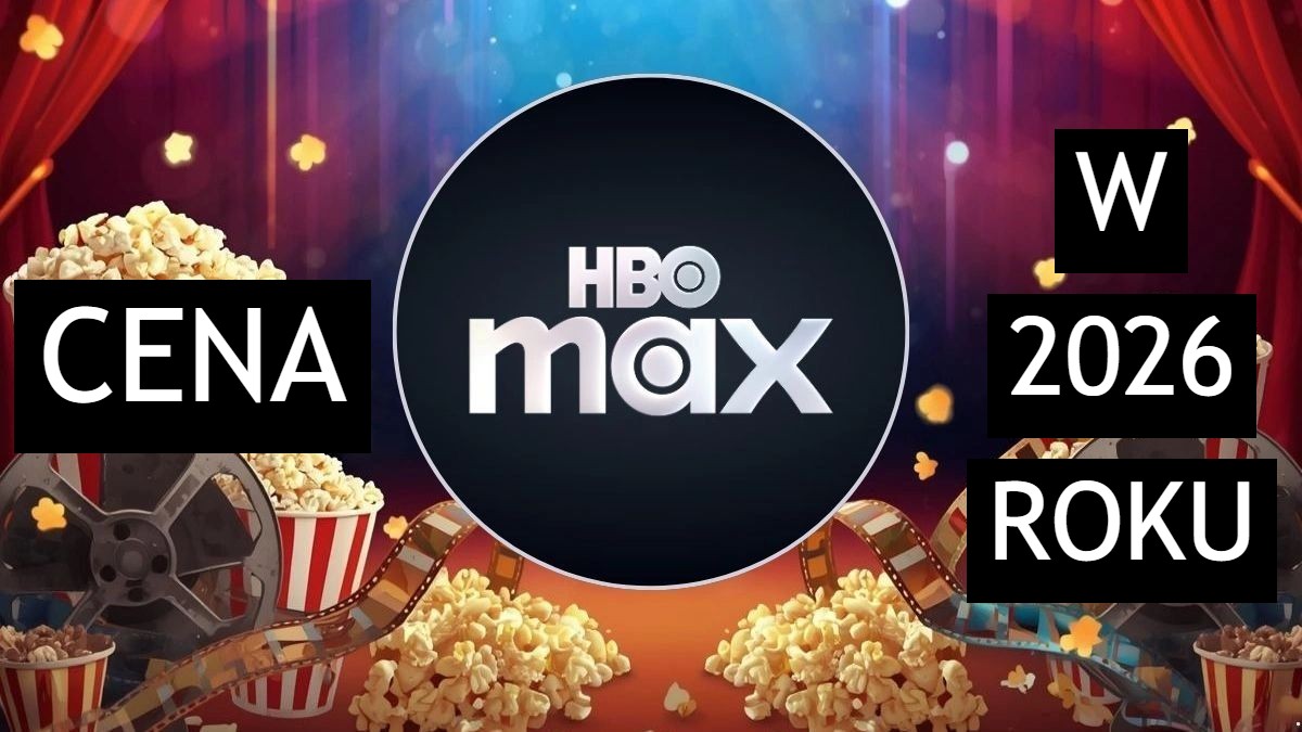HBO Max: cena pakietów w 2026 roku. Ile kosztuje abonament?